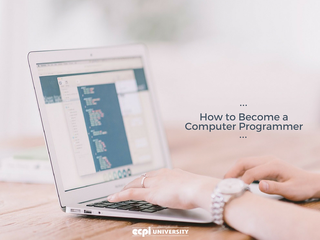 The Business of Code: How to Become a Computer Programmer The Business of Code: How to Become a Computer Programmer